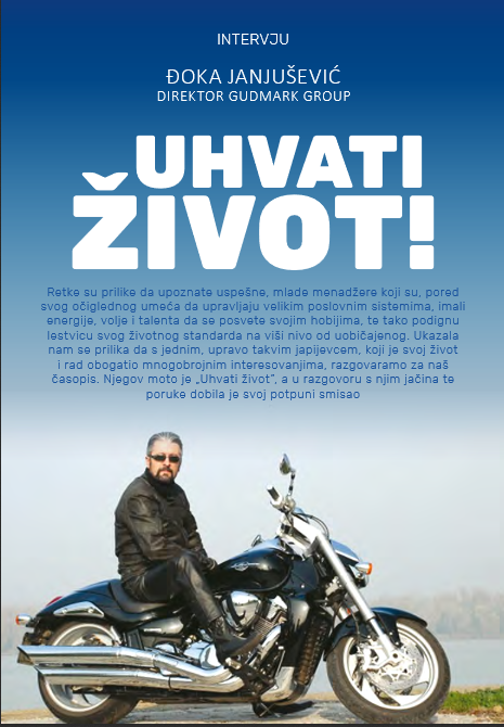 Uhvati život! Intervju Đoke Janjuševića, direktora Gudmark Groupa za ...